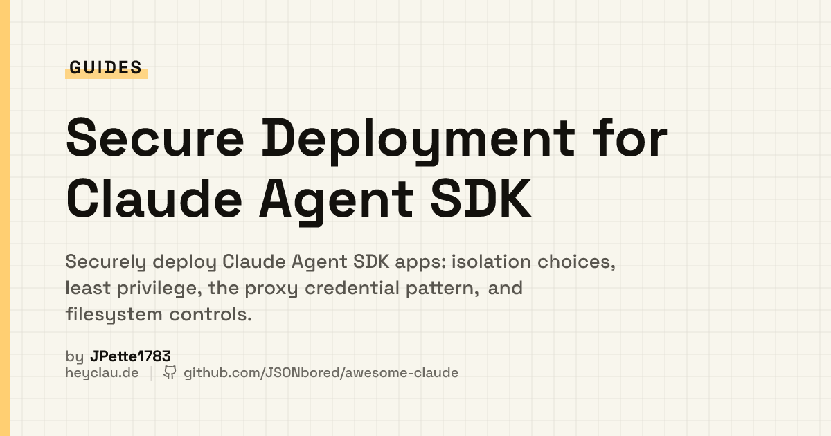 Secure Deployment for Claude Agent SDK Applications — HeyClaude